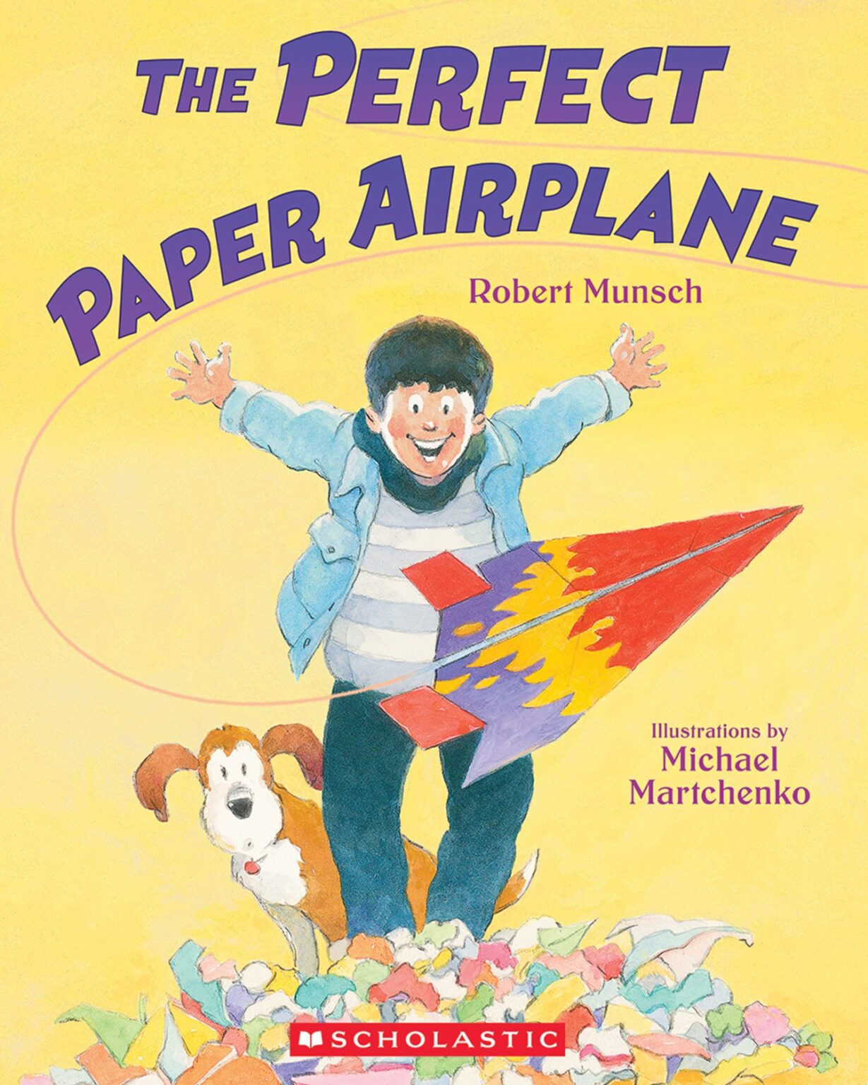 Robert Munsch’s “The Perfect Paper Airplane” Celebrates Kids ...
